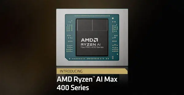 AMD Ryzen AI Max PRO 400 Series Announced with Gorgon Halo Codename